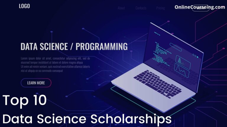 Top 10 Best Data Science Scholarships 2022 - OnlineCourseing