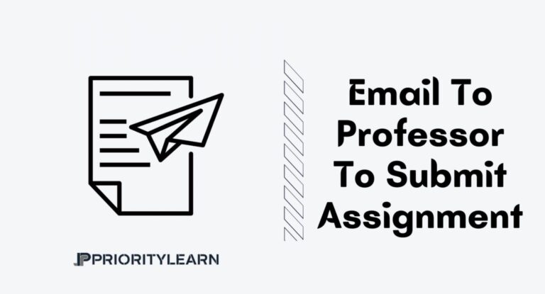 Email To Professor To Submit Assignment - OnlineCourseing