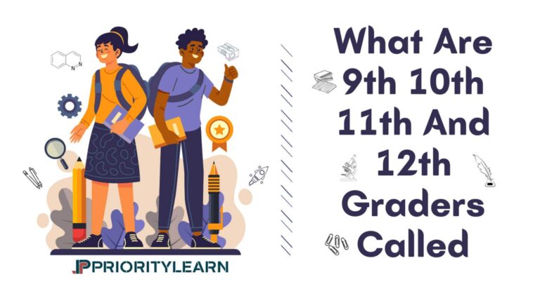 What Are 9th 10th 11th And 12th Graders Called? - OnlineCourseing