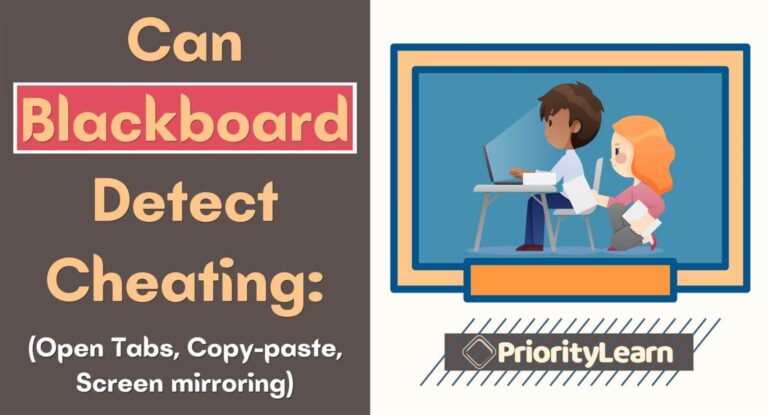 Can Blackboard Detect Cheating: Open Tabs, Copy-Paste